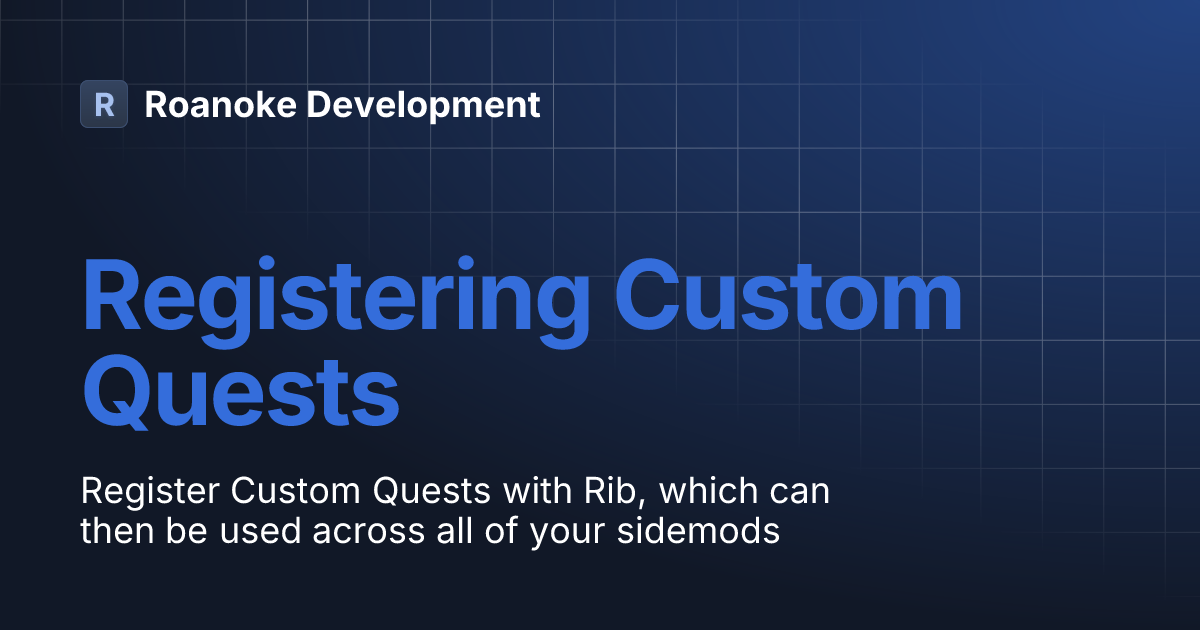 Registering Custom Quests | Roanoke Development