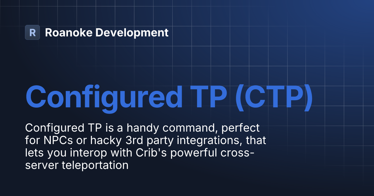 Configured TP (CTP) | Roanoke Development